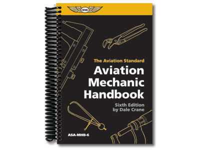 The Aviation Standard Aviation Mechanic Handbook | 60094 | 9781560278986